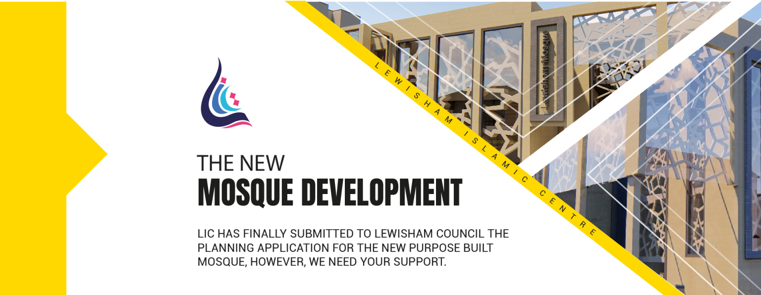 UPDATE 2024: THE NEW MOSQUE DEVELOPMENT PLANNING APPLICATION - Lewisham ...